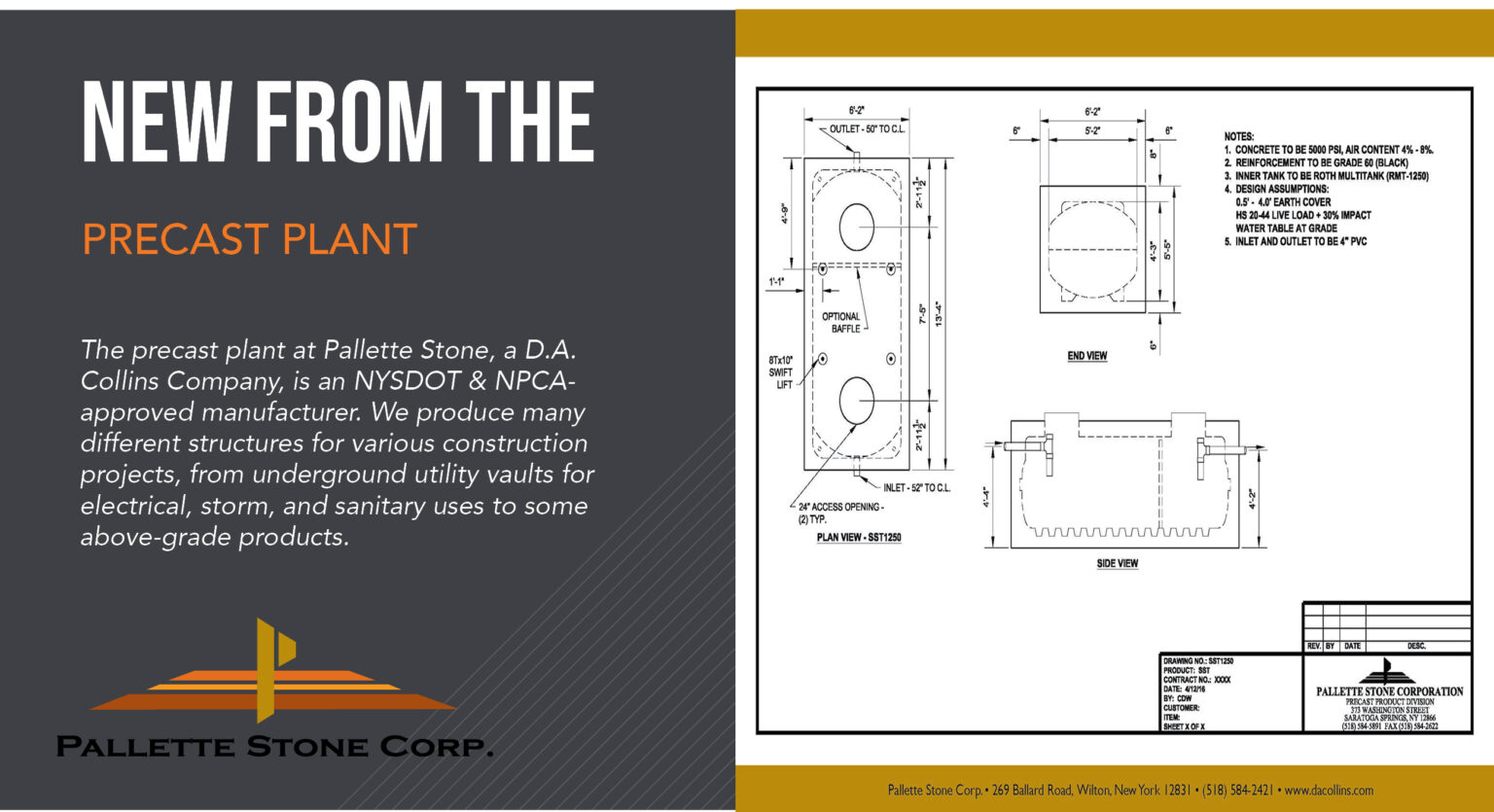 New From the Precast Plant at Pallette Stone • D.A. Collins Companies®